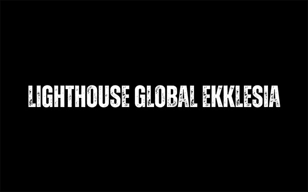 EKKLESIA - Lighthouse Global Ekklesia